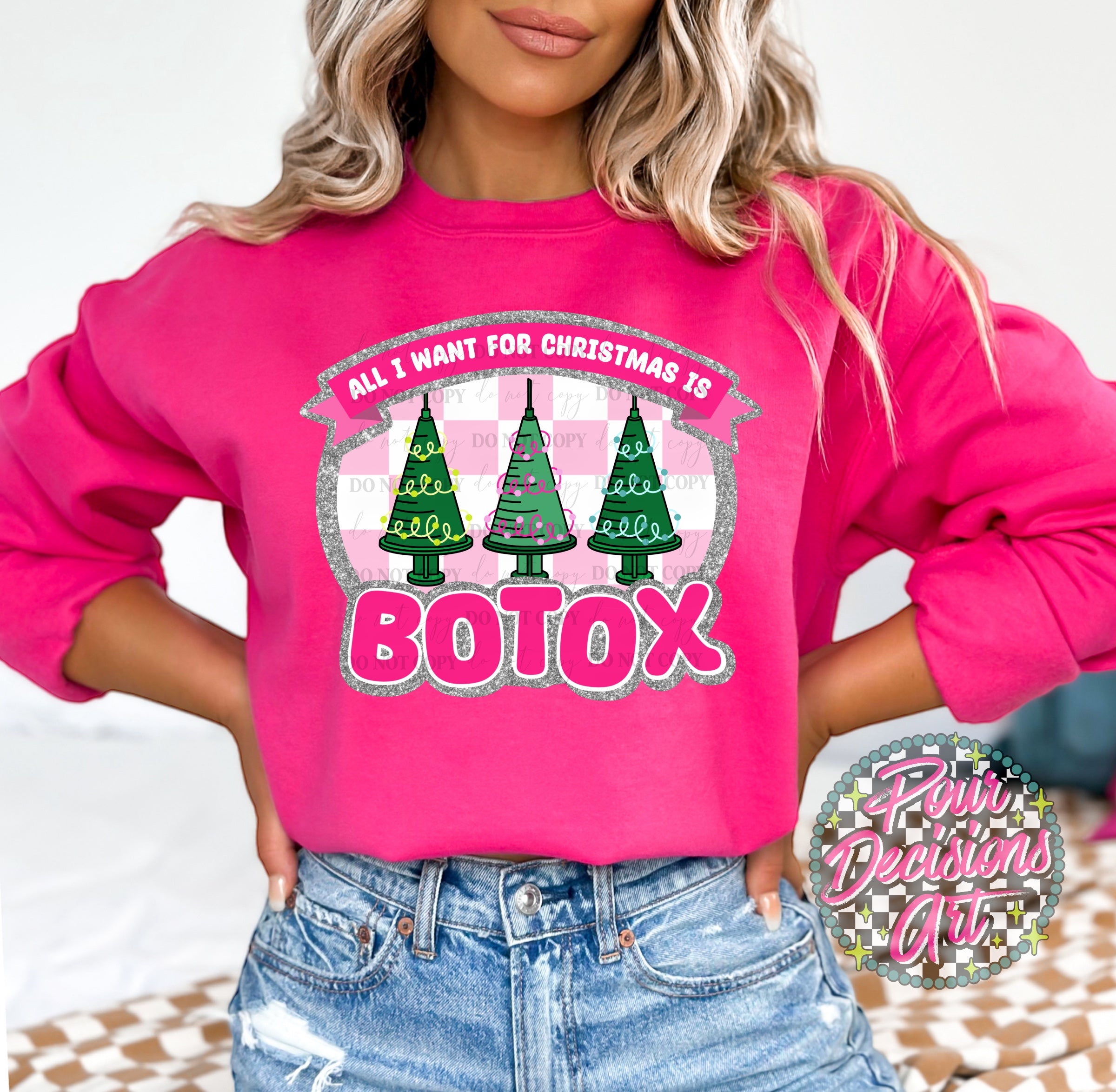 All I Want for Christmas is Botox DTF – The Preppy Pepper